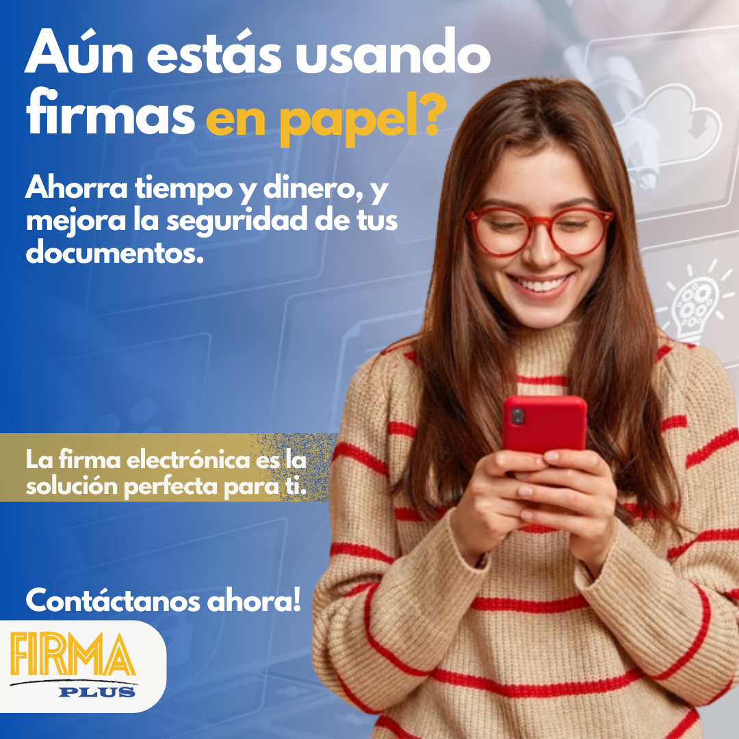 ¿Cómo agilizar tu negocio con firma electrónica?